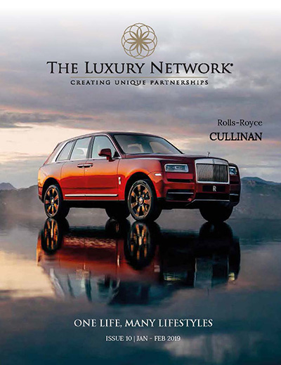 The Luxury Network Magazine Issue 10 - The Luxury Network Magazine